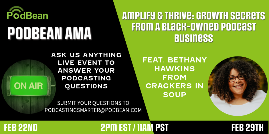 Podbean Announces Two February Events: Exclusive AMA Session and an ...